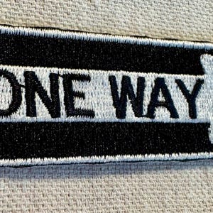 ONE WAY SIGN Patch Embroidered Iron-on Applique Highway Traffic Sign ...