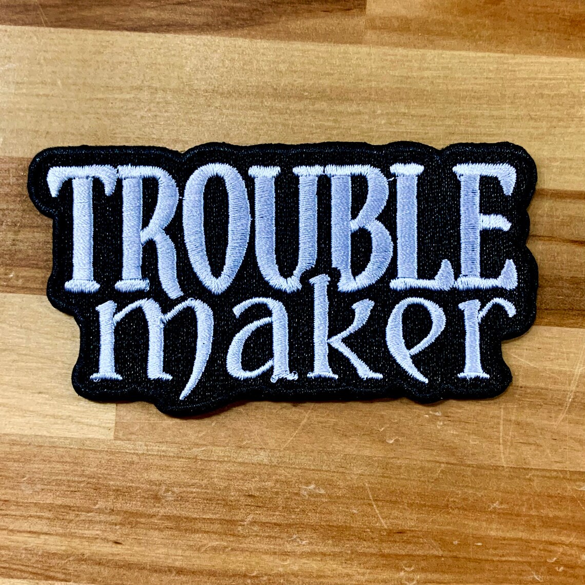 TROUBLE MAKER PATCH Iron-on Embroidered Applique Enforcer Motorcycle ...