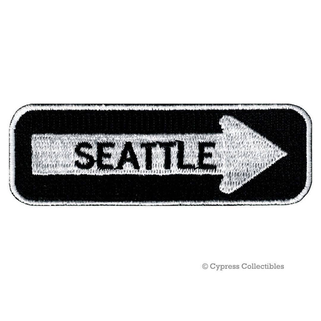 SEATTLE ROAD SIGN Patch Embroidered Iron-on Applique One Way Highway ...