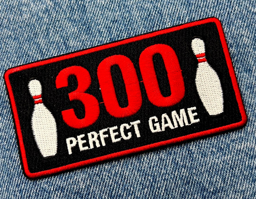 300 PERFECT GAME Bowling Patch Iron-on Embroidered Sports Emblem League Ball - Etsy