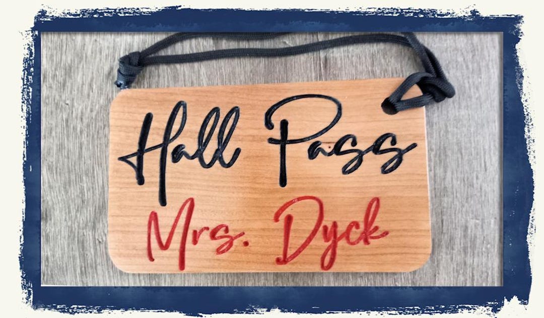 CURSIVE HALL PASS | Hallway Pass for Teacher Gift Idea | Solid Cherry ...