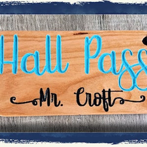 SASSY HALL PASS: Personalized Cherry Wood, Hand-painted Fancy Lettering ...