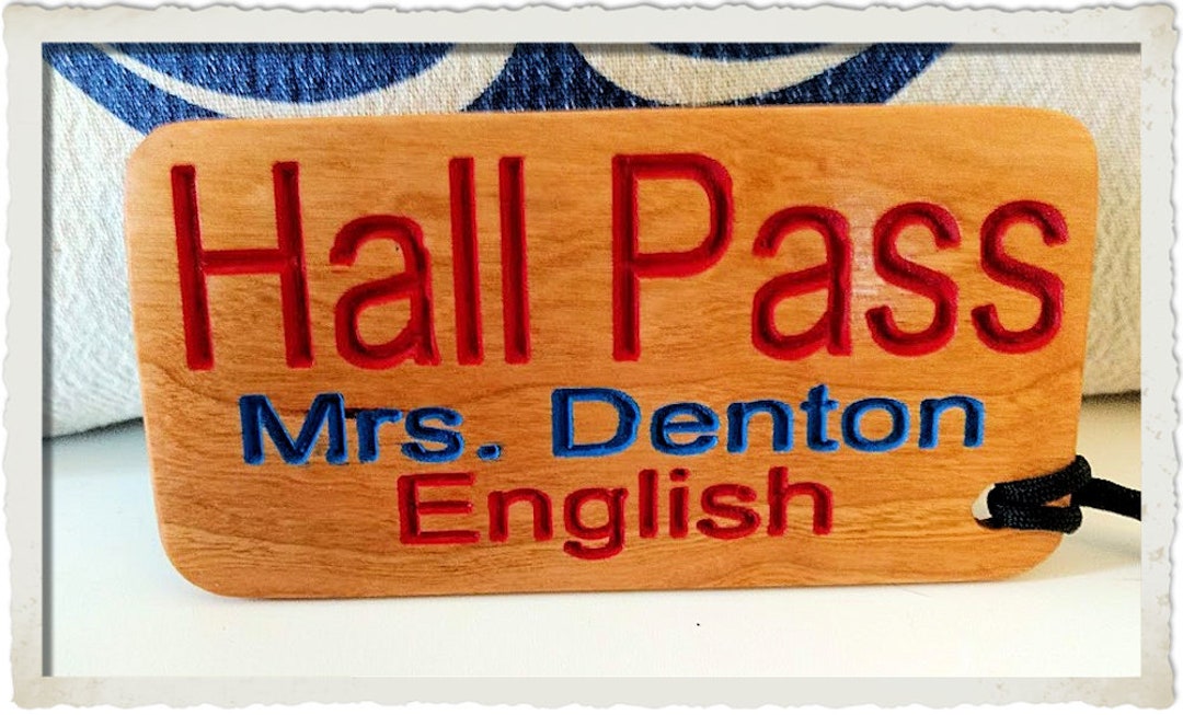 PERSONALIZED HALL PASS for Teachers | 2 Different 16 Text Color Choices ...