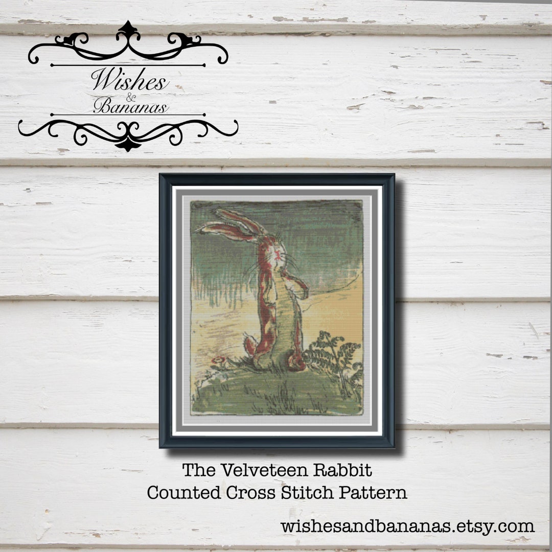 The Velveteen Rabbit Counted Cross Stitch Pattern - Stitch a Beloved ...