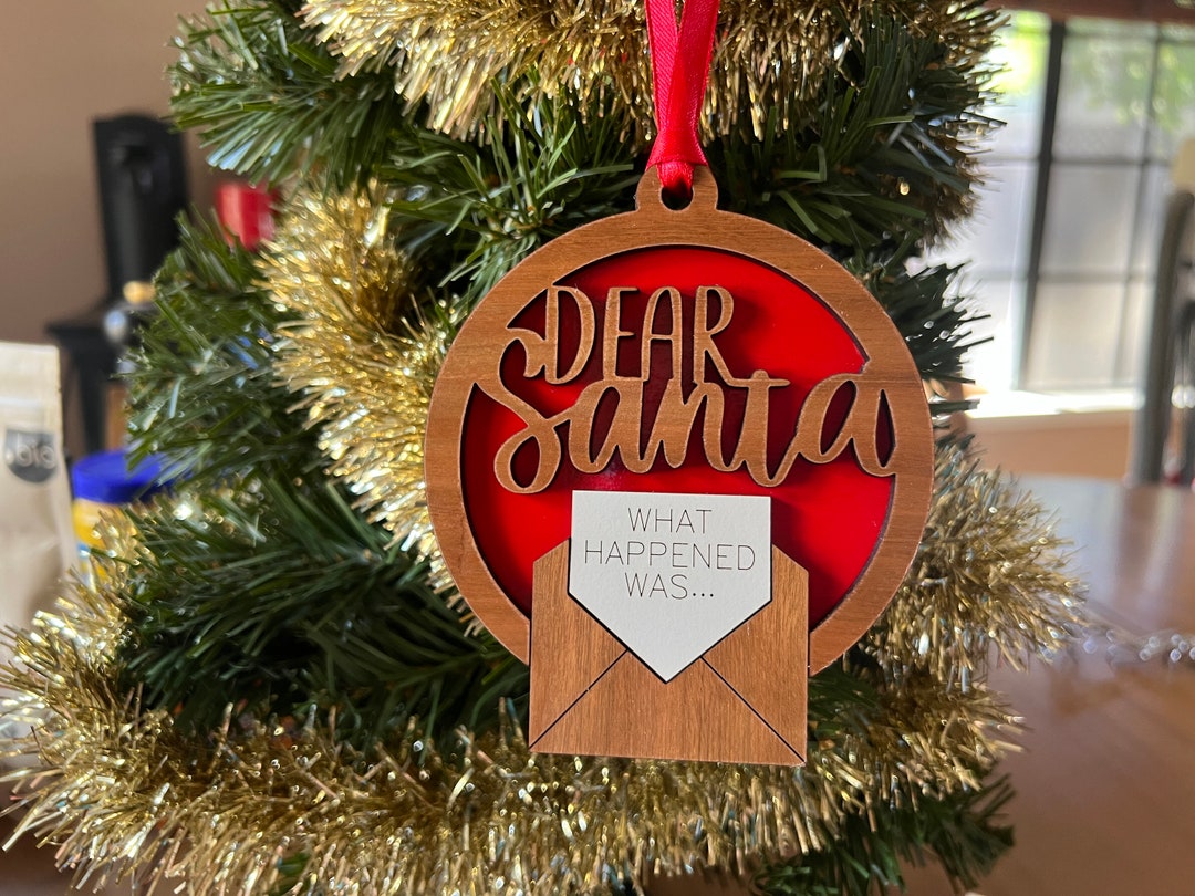 Dear Santa Ornament - Humor - Laser Cut & Engraved - Etsy