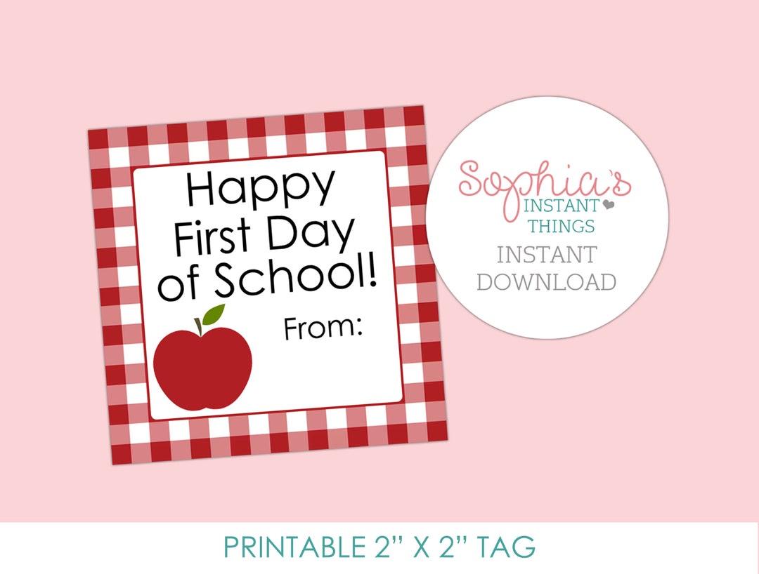 PRINTABLE Back to School Gift Tag, Happy First Day of School Gift Tags ...