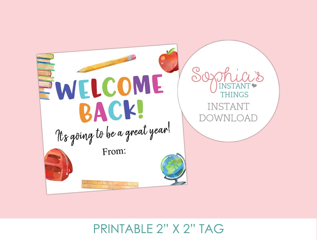 PRINTABLE Back to School Gift Tag, Welcome Back Gift Tags, First Day of ...