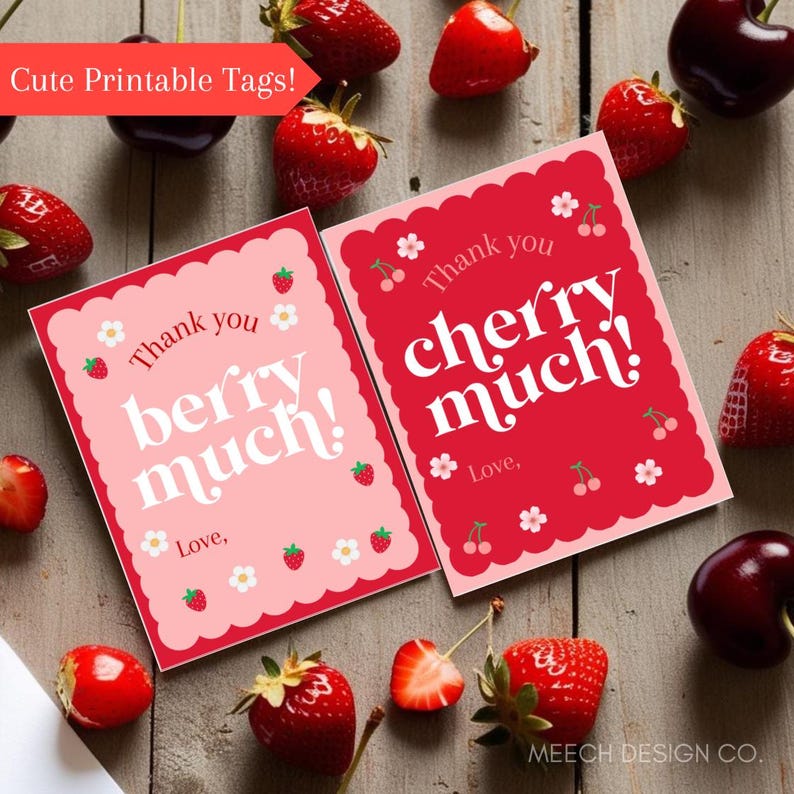 Strawberry Thank You Tags, Cherry Thank You Tags, Thank You Berry Much ...
