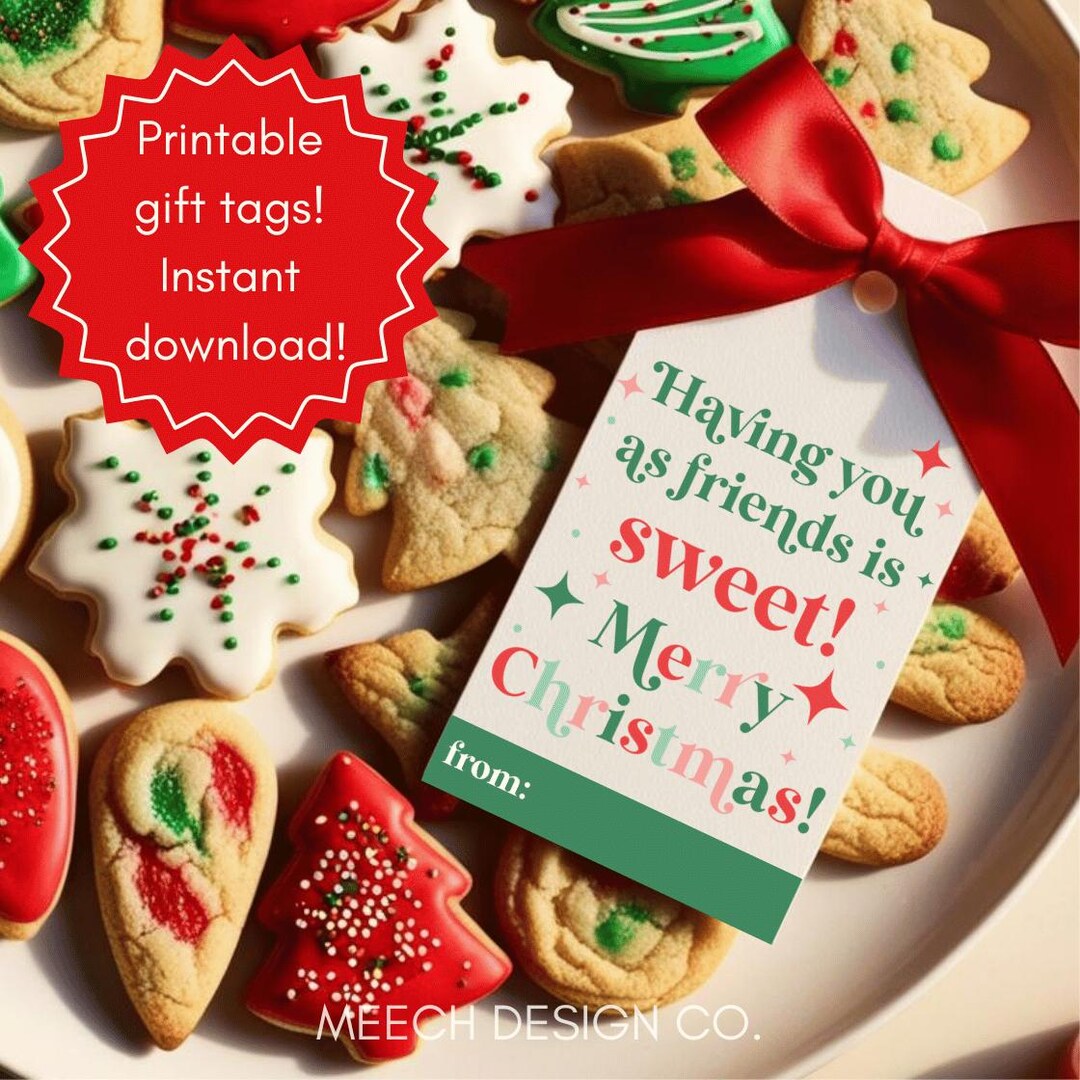 Having You as a Friend is Sweet Christmas Gift Tag, Friend Gift Tag ...