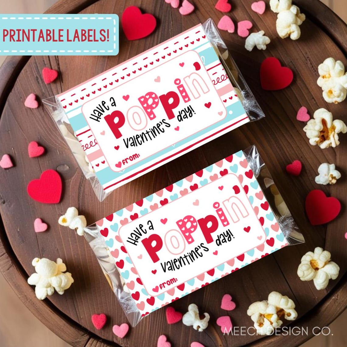 Have a Poppin' Valentine's Day Printable Wrapper, Popcorn Valentine ...