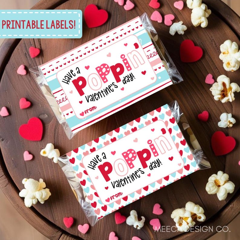 Have a Poppin' Valentine's Day Printable Wrapper, Popcorn Valentine ...