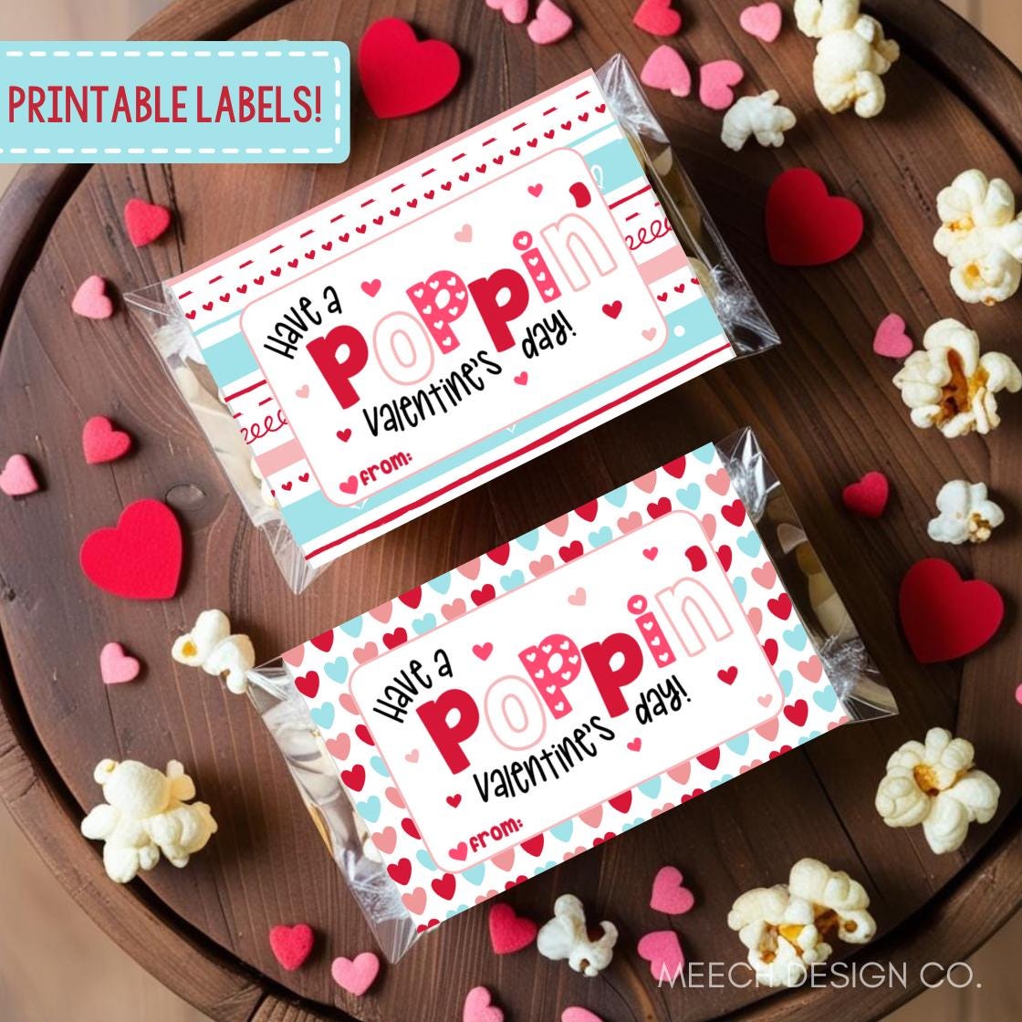 Have a Poppin' Valentine's Day Printable Wrapper, Popcorn Valentine ...