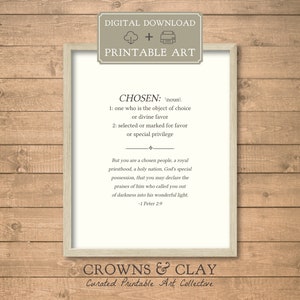 Chosen Definition, PRINTABLE ARTWORK, Christian Wall Art, Bible Verse ...
