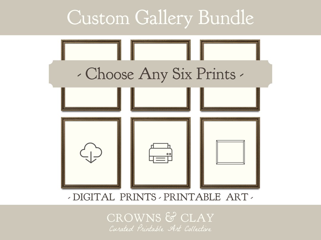 Printable Art Bundle, Choice of Six Prints, Custom Gallery Wall ...