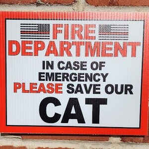 Pet Emergency Sign, 8"x 10" Coroplast, UV Printed, Fire Dept, Pets ...