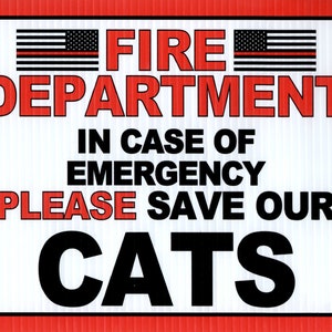 Pet Emergency Sign, 8"x 10" Coroplast, UV Printed, Fire Dept, Pets ...