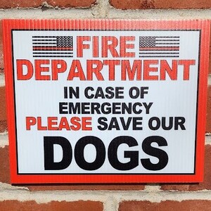 Pet Emergency Sign, 8"x 10" Coroplast, UV Printed, Fire Dept, Pets ...
