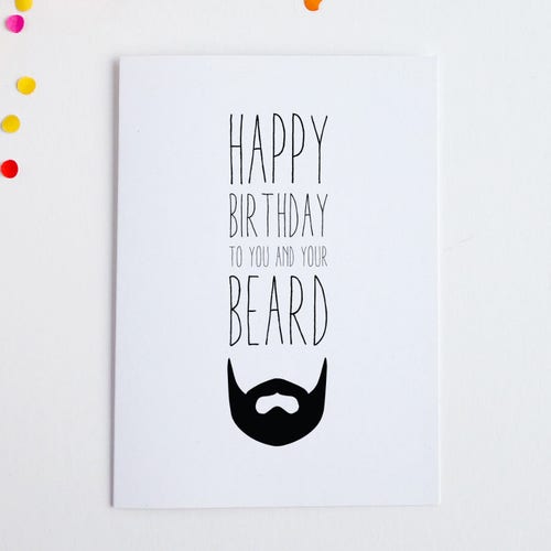 Beard Birthday Card Funny Beard Card Happy Birthday to Your - Etsy UK