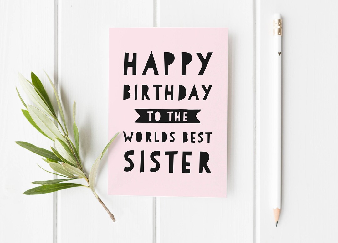 Best Sister Birthday Card, Worlds Best Sister Card, Birthday Card for ...