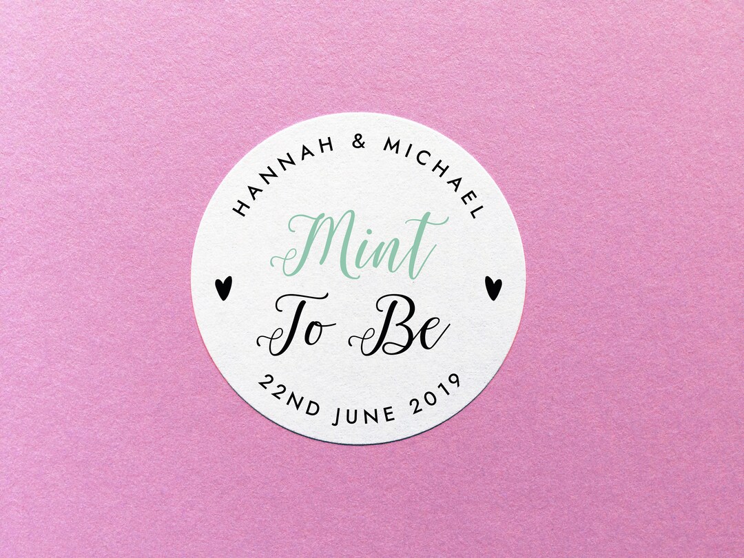 Mint to Be Sticker, Personalized Mint to Be, Party Favour Stickers ...