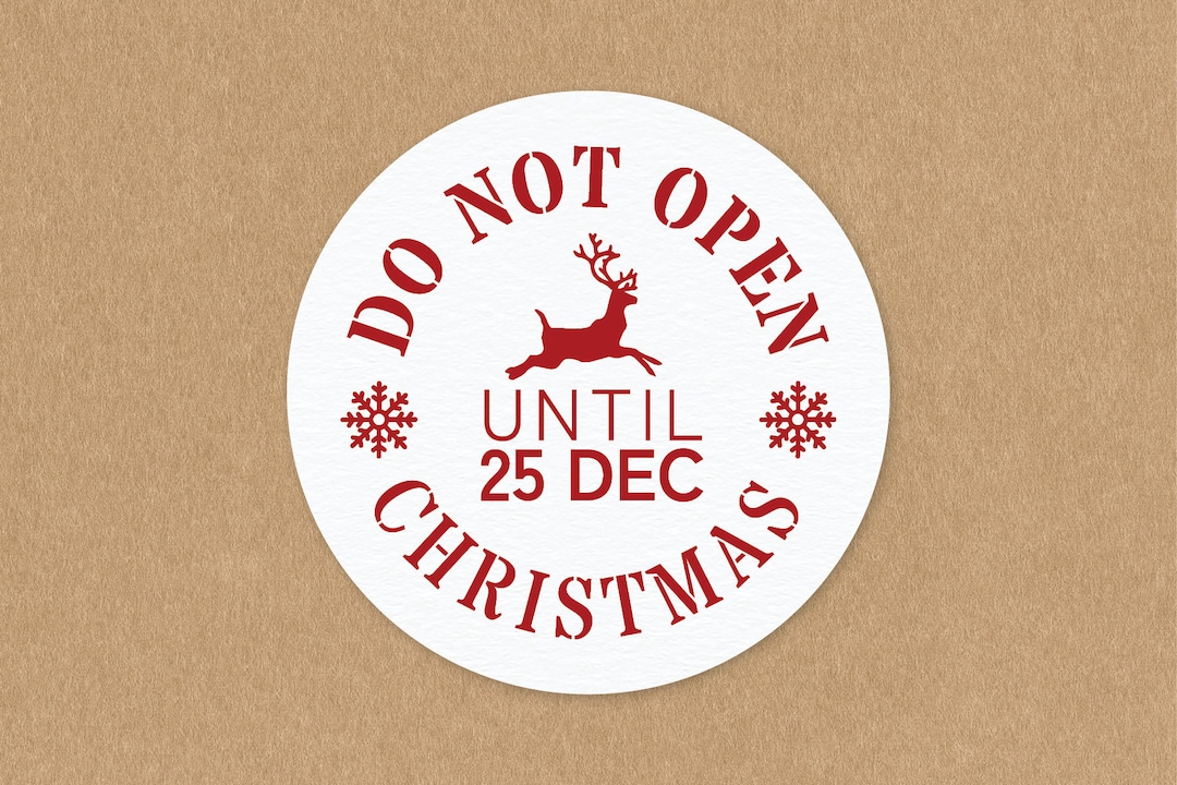 Do Not Open Until Christmas Stickers Christmas Card and Gift - Etsy