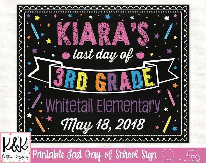 Last Day of School Sign Printable End of School Chalkboard - Etsy