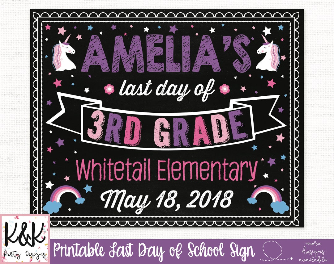Last Day of School Sign Printable, Back to School Chalkboard, Last Day ...