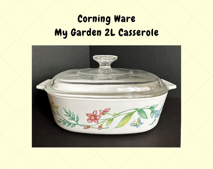 Corning Ware MY GARDEN 2L Casserole A-2-B and Pyrex Lid A-9-C ...