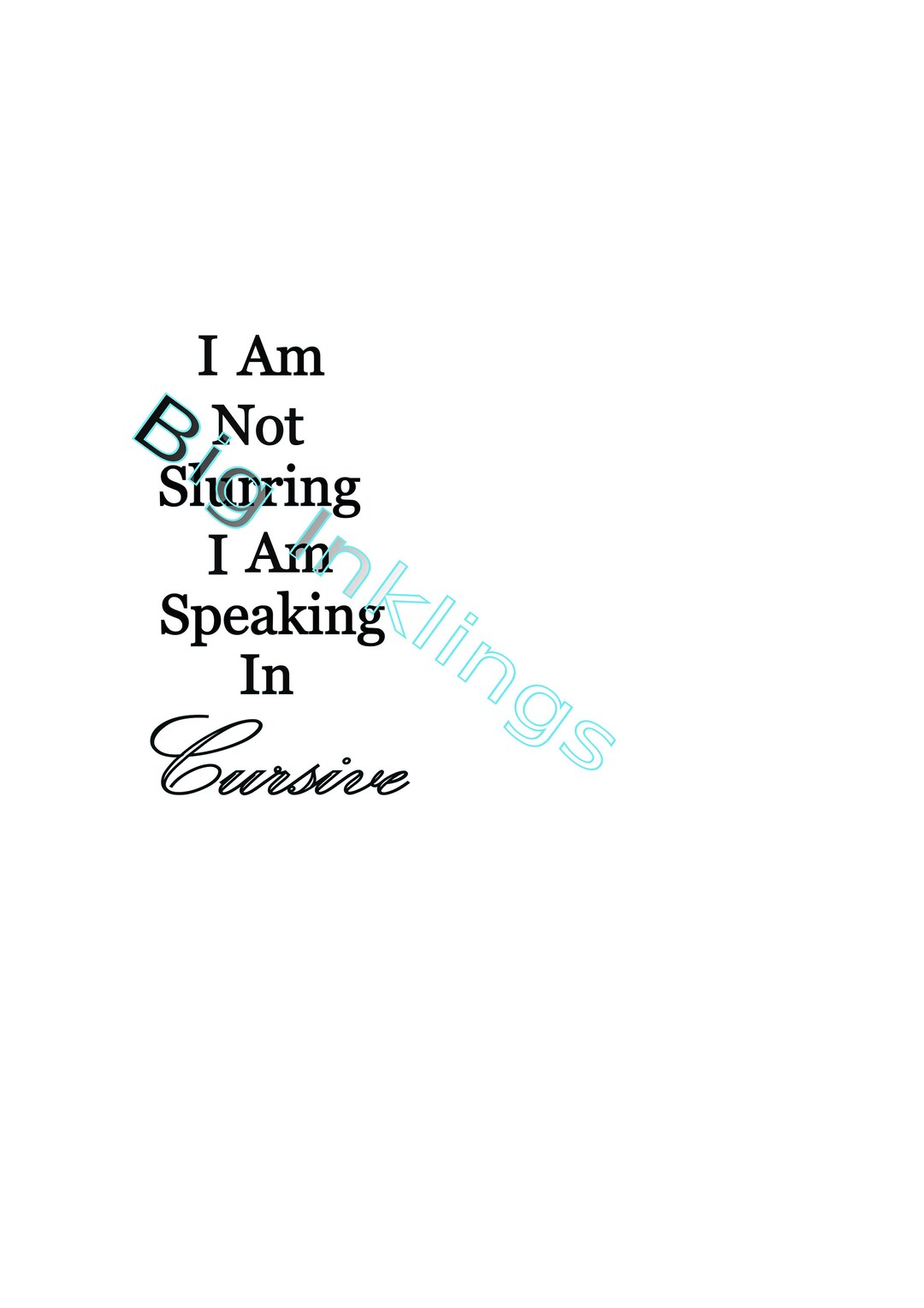 Not Slurring, Speaking in Cursive Drink Cozy/beer Cozy/t-shirt/sticker ...