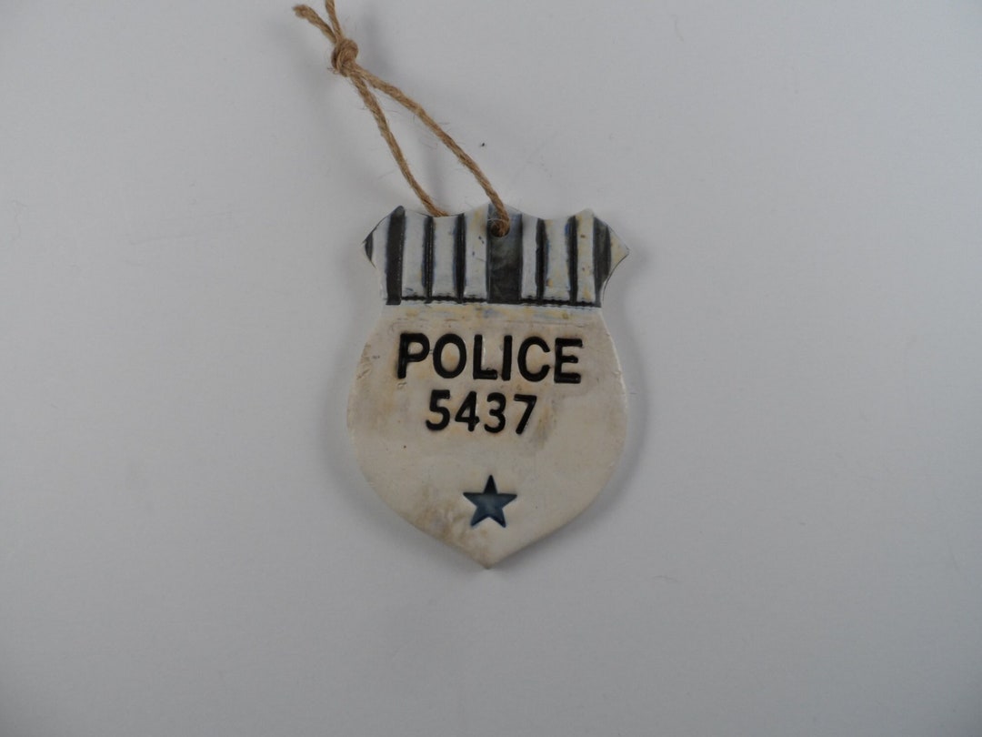Custom Ceramic Police Badge Ornament Handmade From Merging Story ...