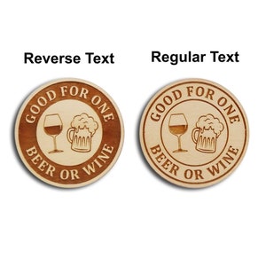 1.5 Wooden BEER OR WINE Tokens With Custom Back Side Engraving, Wooden ...