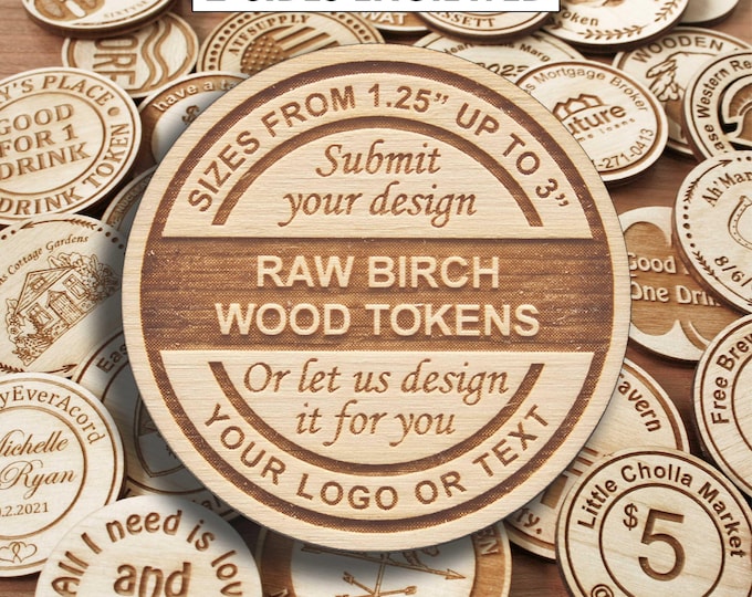Custom 2-sides Engraved Raw Wood Tokens, Wooden Nickel, Wedding Token ...