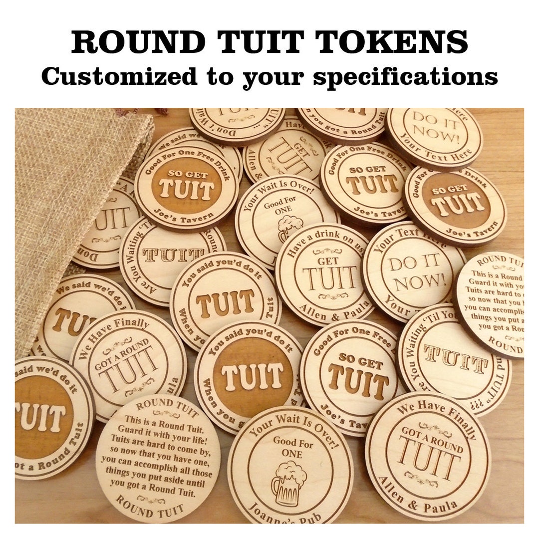 Custom "round Tuit" Wood Tokens - 1.75" Personalized Coin - Etsy