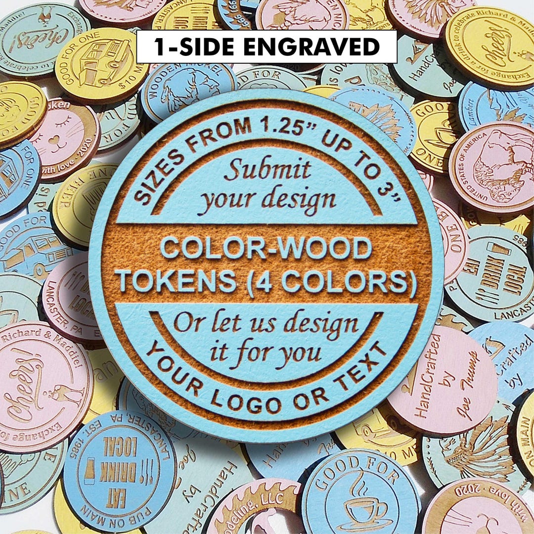 Custom 1-side Engraved Color Wood Tokens, Wooden Nickel, Wedding Token ...