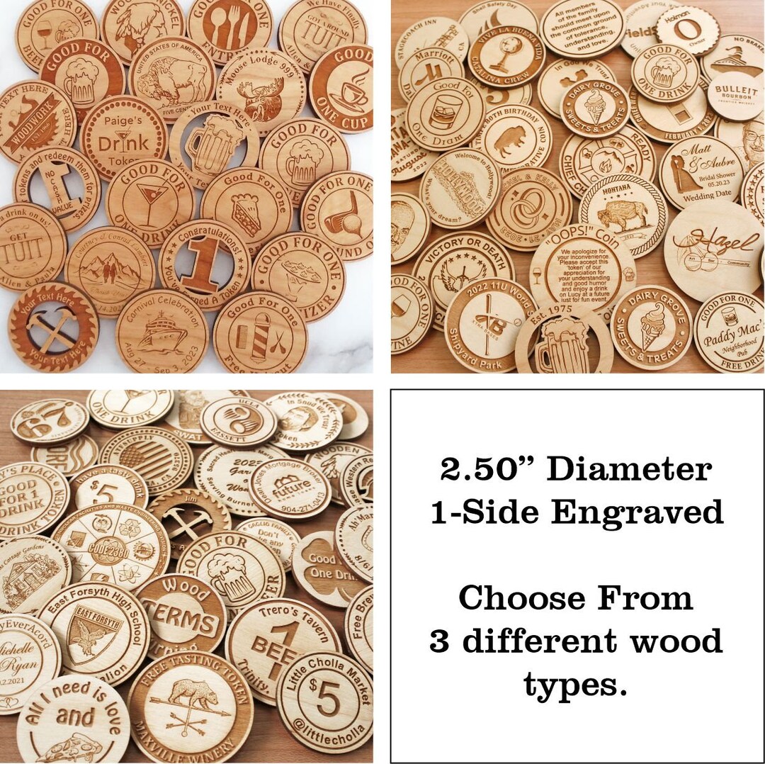 2.5 1-side Custom Engraved Wood Tokens, Wooden Nickels, Promotional ...