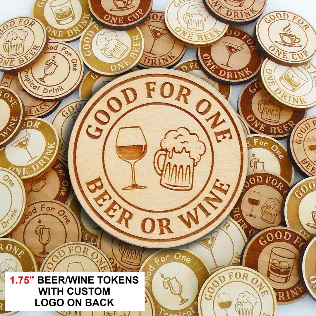 Custom Engraved Wooden Beer/wine Tokens: 1.75" Drink Vouchers - Etsy