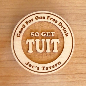 Custom "round Tuit" Wood Tokens - 1.75" Personalized Coin - Etsy