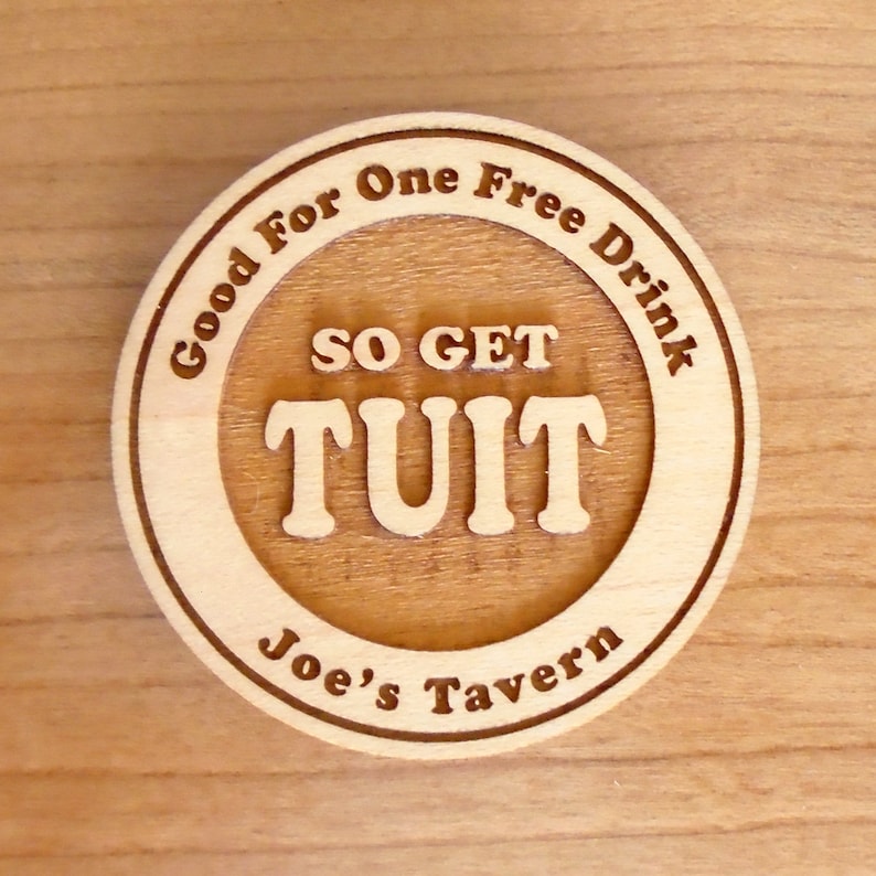 Custom "round Tuit" Wood Tokens - 1.75" Personalized Coin - Etsy
