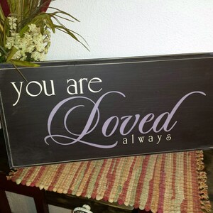 You Are Loved Wood Sign - Hand Painted and Distressed. - Etsy