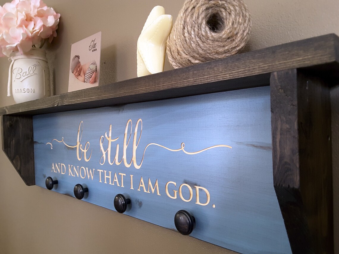 Be Still and Know That I Am God. Wall Shelf Kitchen Shelf - Etsy