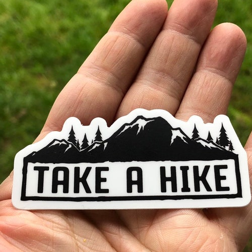 Take a Hike Sticker Hiking Decal Hikers Sticker Mountain - Etsy
