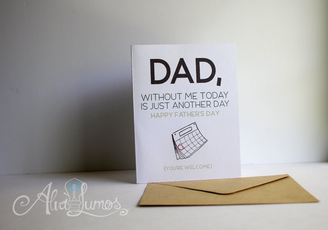 Funny Father's Day Card: You're Welcome Dad - Etsy