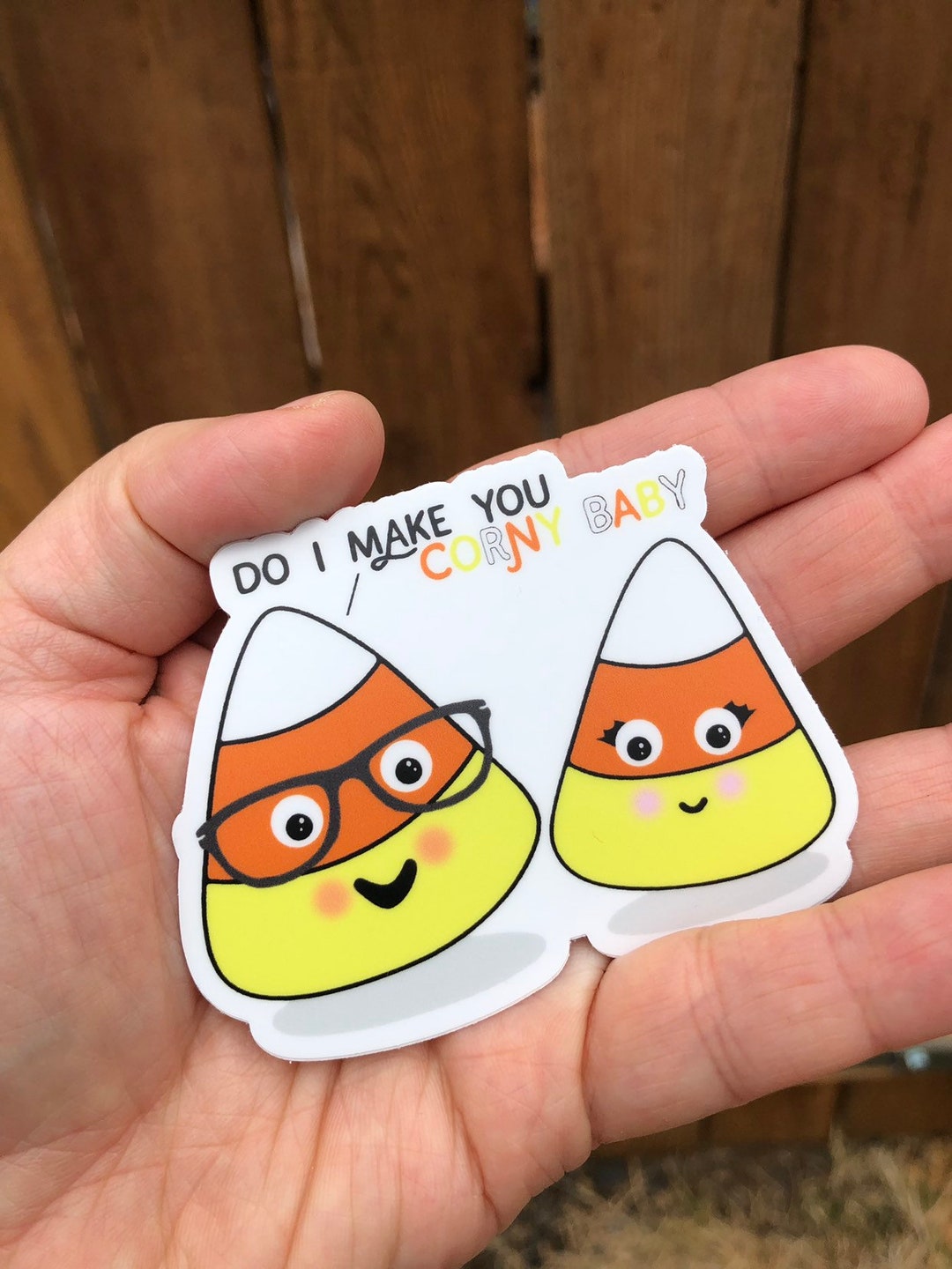 Do I Make You Corny Baby Funny Sticker, Halloween Sticker, Halloween ...