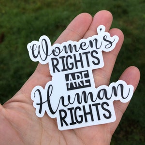 Women's Rights Are Human Rights Sticker - Weatherproof Vinyl - Etsy