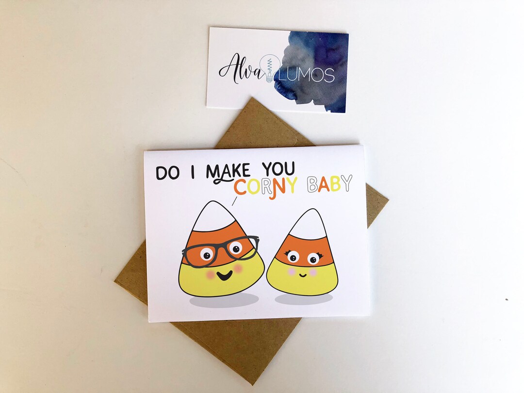 Do I Make You Corny Baby Funny Halloween Card, Happy Halloween Card ...