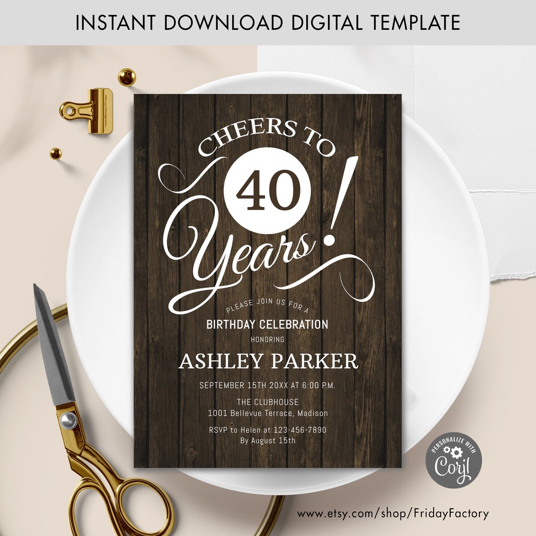 Rustic 40th Birthday Invitation Template: Wood & White (digital ...