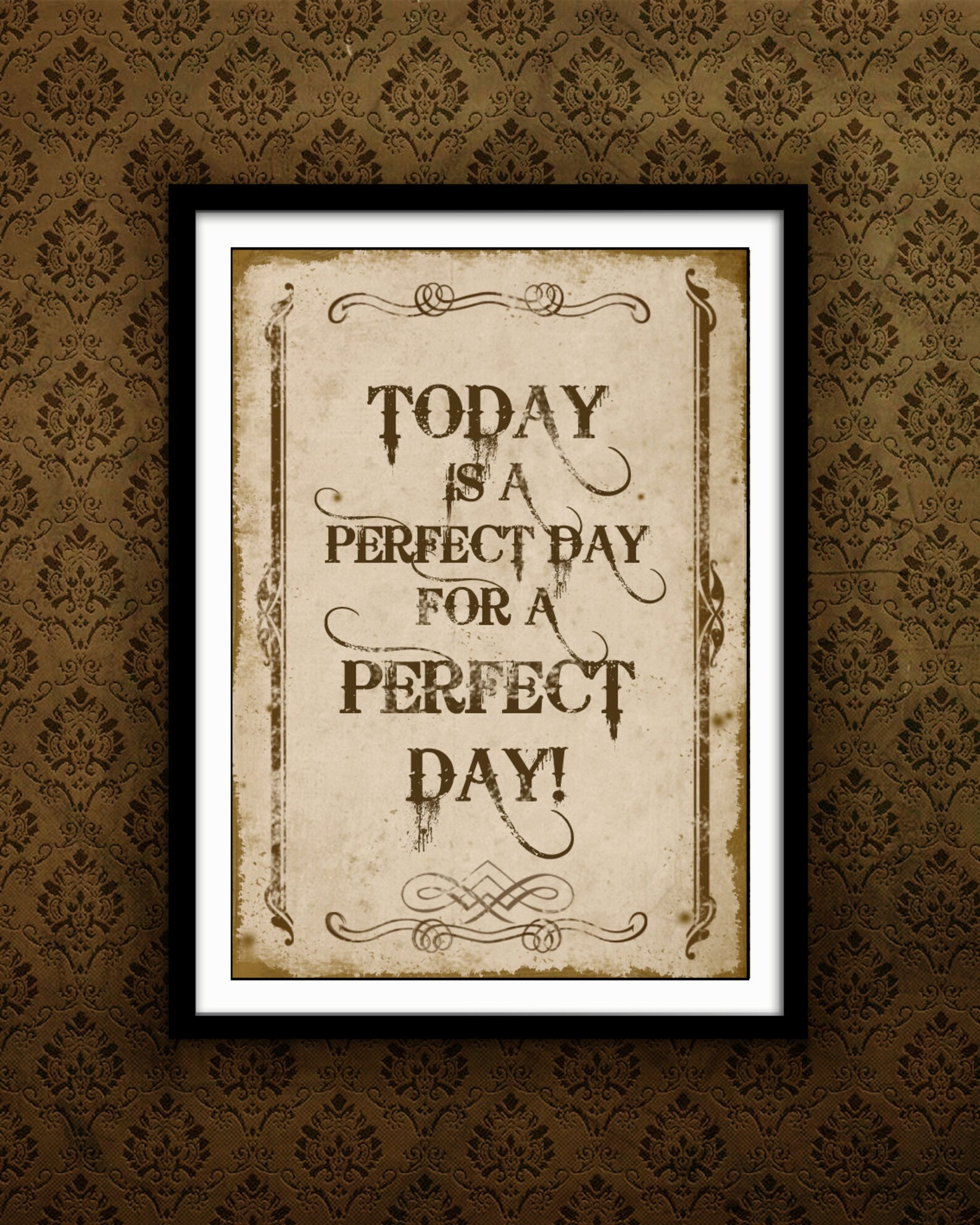 Instant Download-today is a Perfect Day-rustic Style Print-digital ...