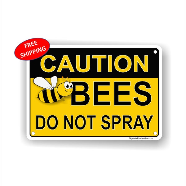 Do Not Spray Bee Sign - Etsy