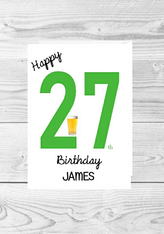 Personalised 27th Birthday Card for Him - 27 - Twenty Seven Years Old ...