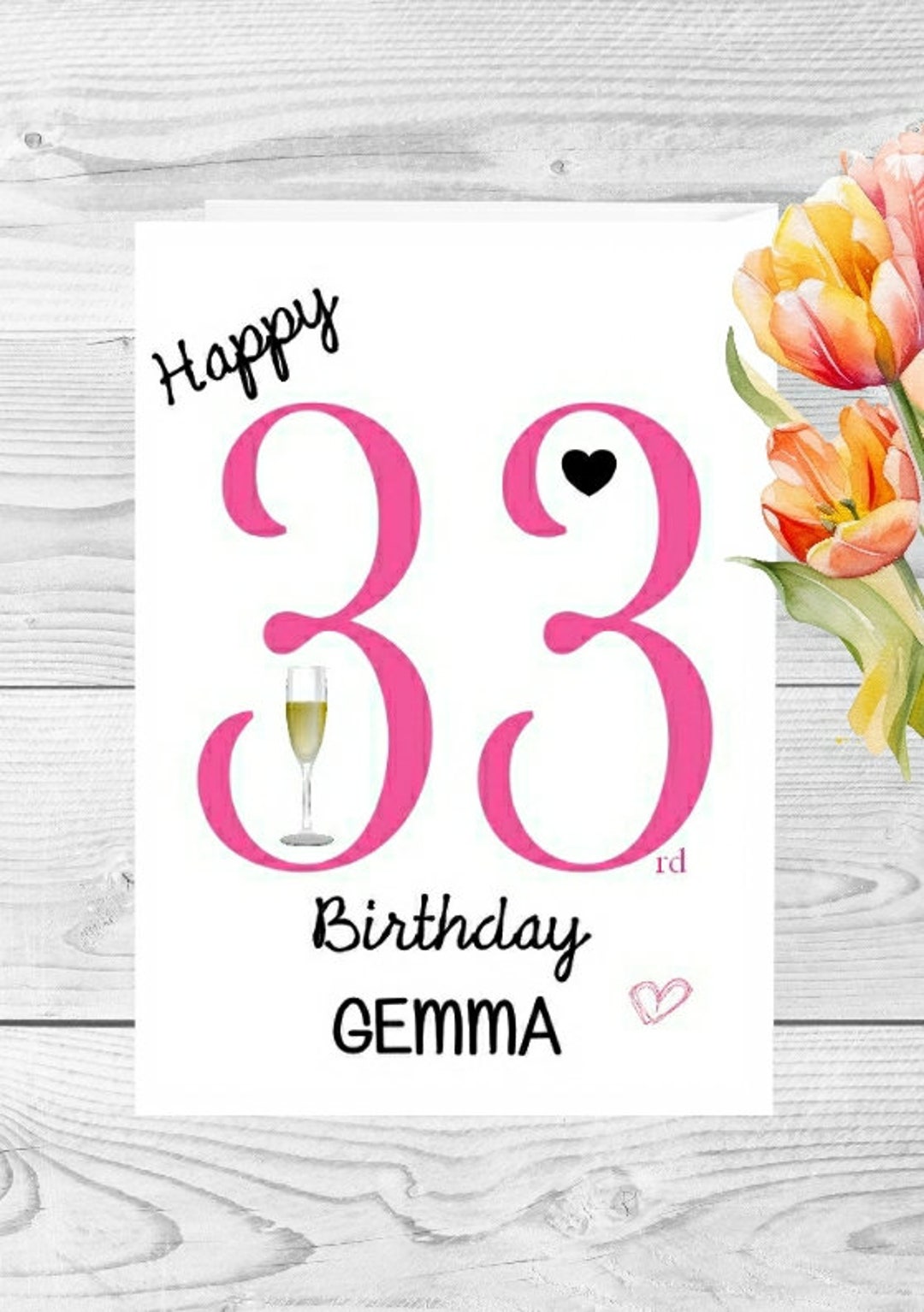 Personalised 33rd Birthday Card for Her - 33 - Thirty Three Years Old ...
